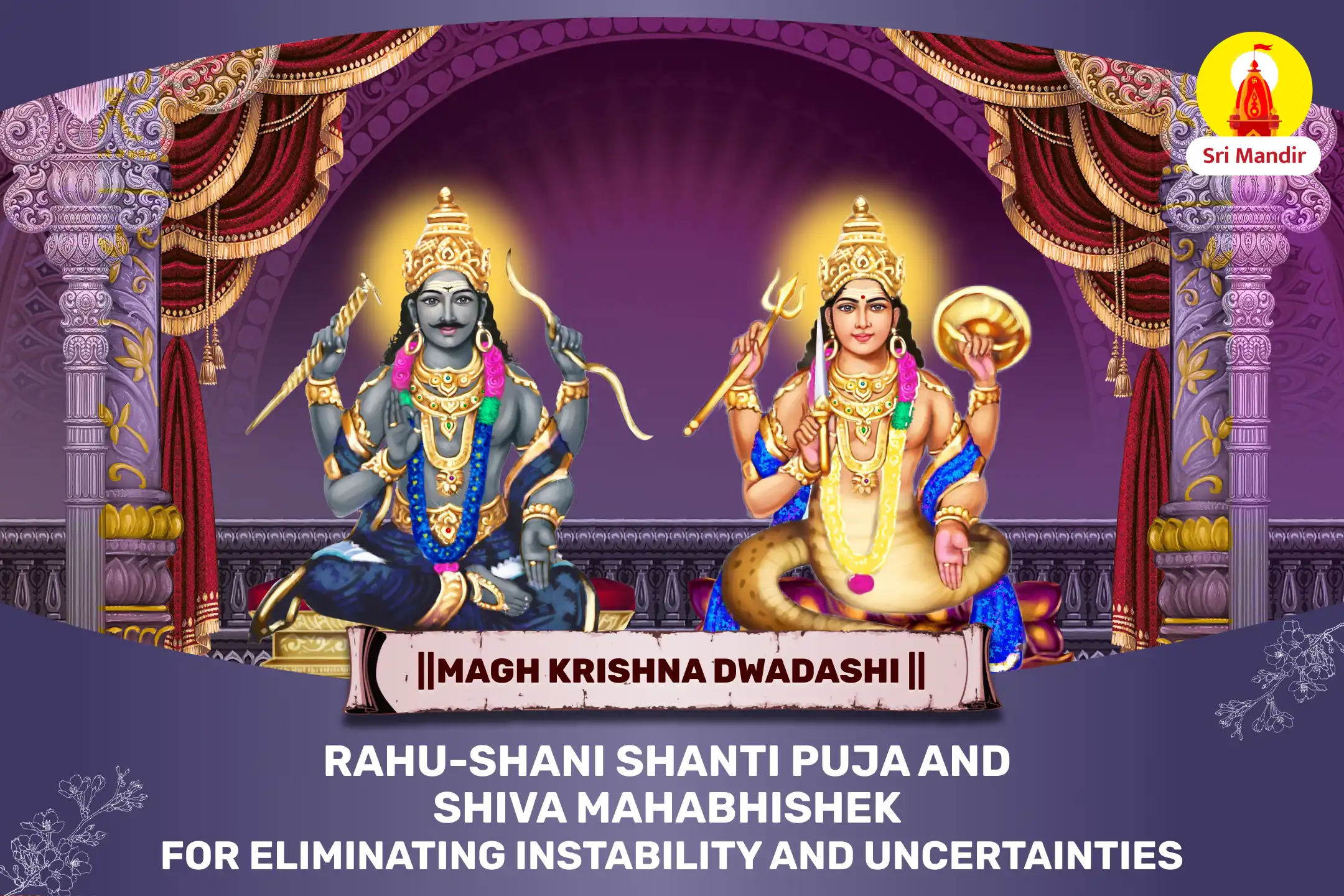 Rahu-Shani Shanti Puja and Shiva Mahabhishek for Eliminating ...