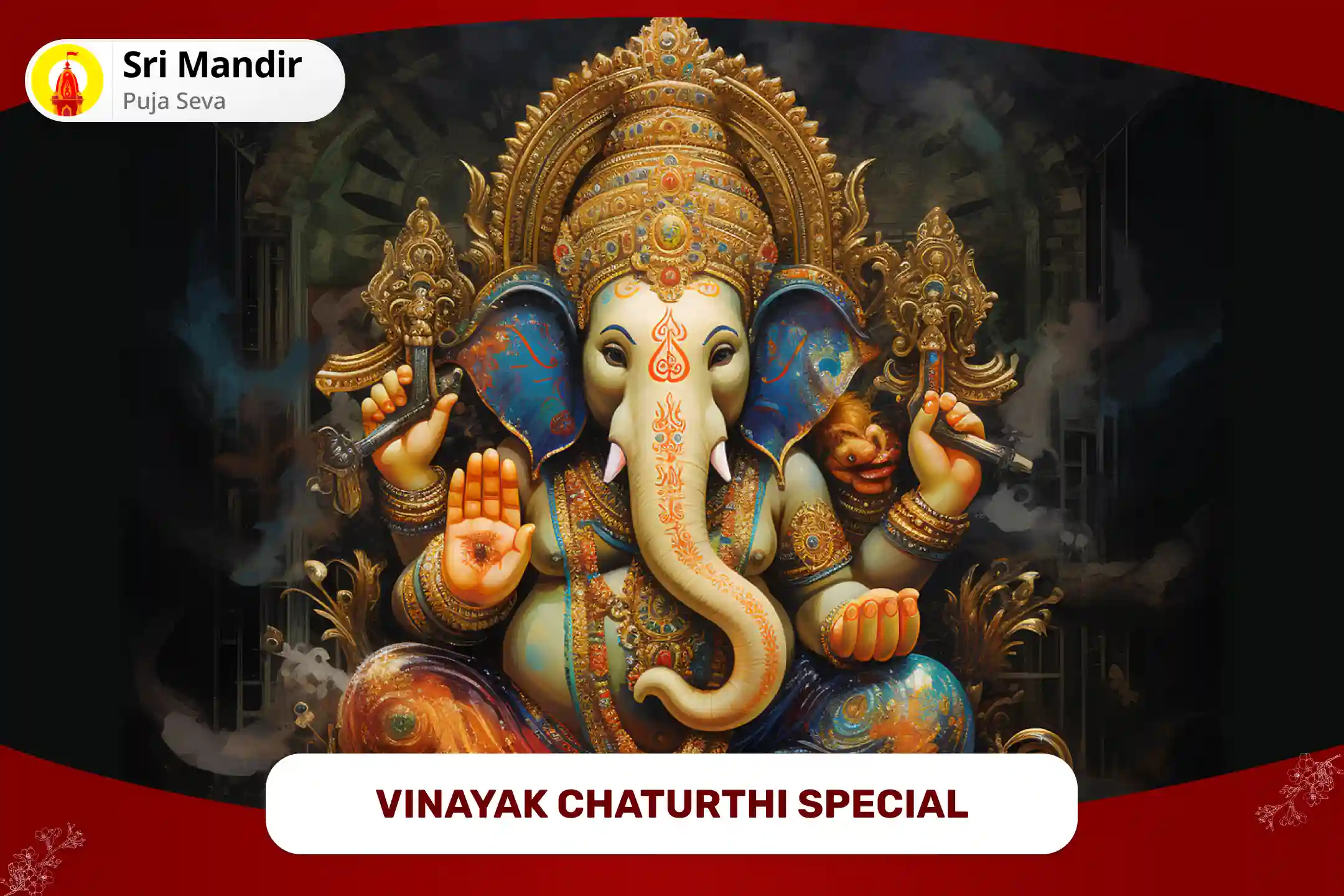 For Removal of Obstacles and Fulfilment of Wishes Vinayak Chaturthi ...