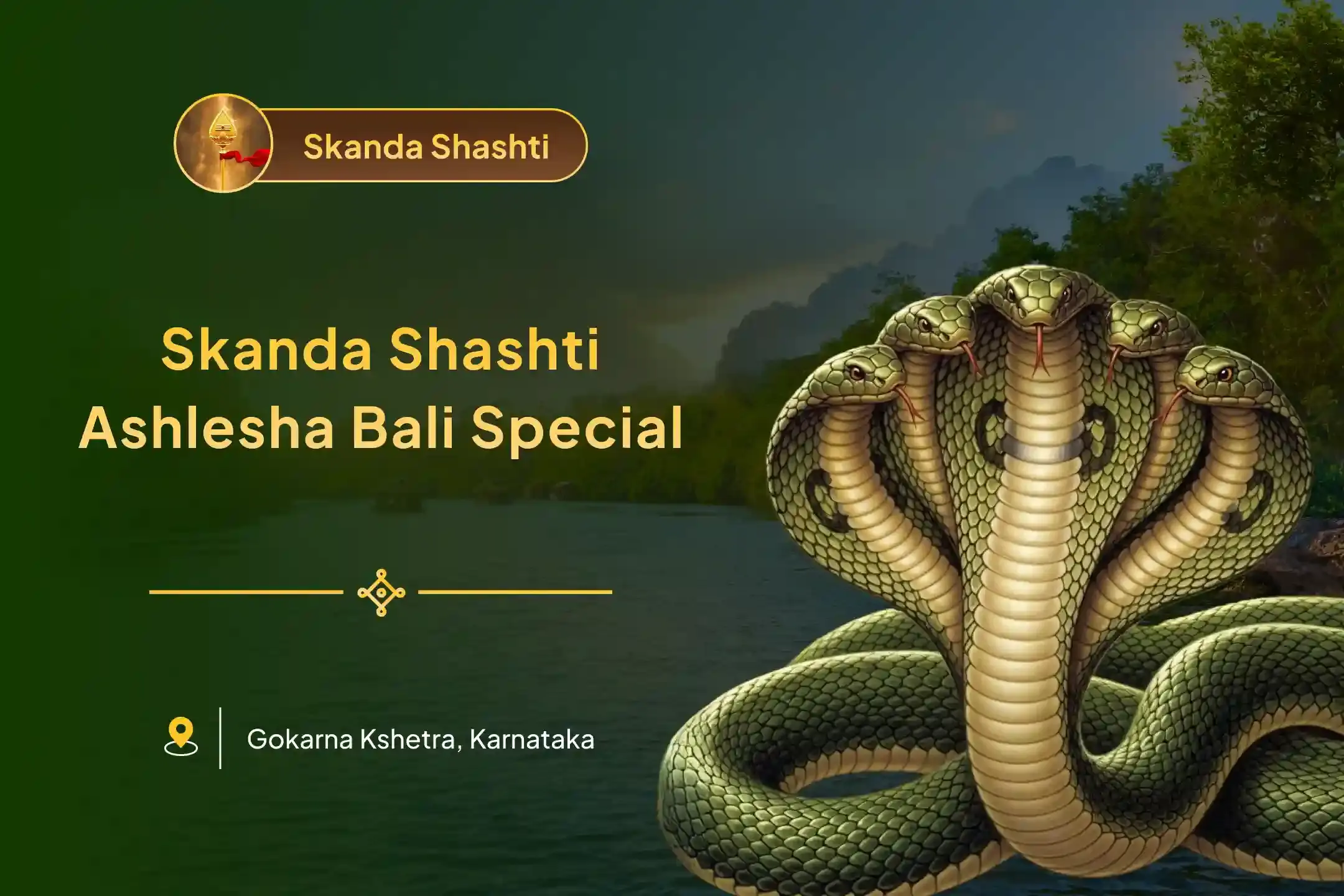 Participate in the Skanda Shashti Ashlesha Bali Special Ashlesha Naga ...